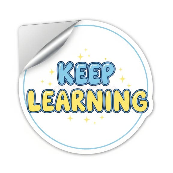 Motivational Keep Learning Sticker with Peeling Corner for Educational ...