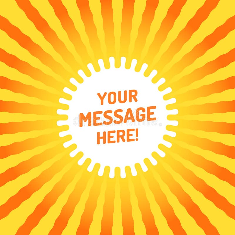 Circular Summer Yellow & Orange Sunburst Frame Background. Template for ...