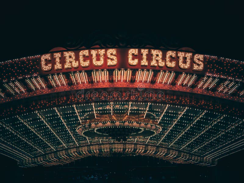 Circus Circus Sign at Night, Las Vegas, Nevada Editorial Photo - Image ...