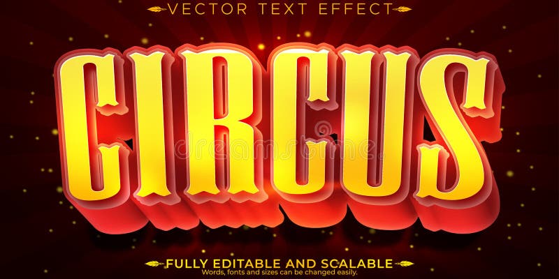 Circus Text Effect, Editable Carnival and Retro Text Style Stock Vector ...