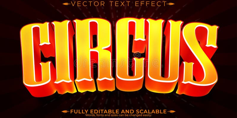 Circus Text Effect, Editable Festival and Retro Text Style Stock Vector ...