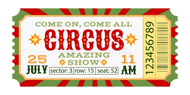Circus Ticket Template. Amazing Show. Stock Vector - Illustration of ...