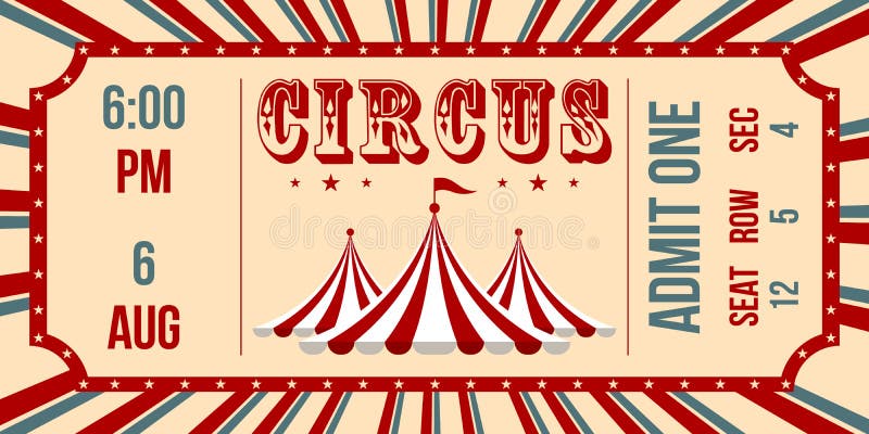 Circus Ticket. Vector Image. Horizontal Vintage and Retro Circus Ticket ...