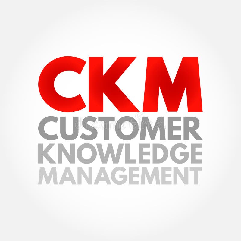 CKM Customer Knowledge Management - Emerges As a Crucial Element for ...