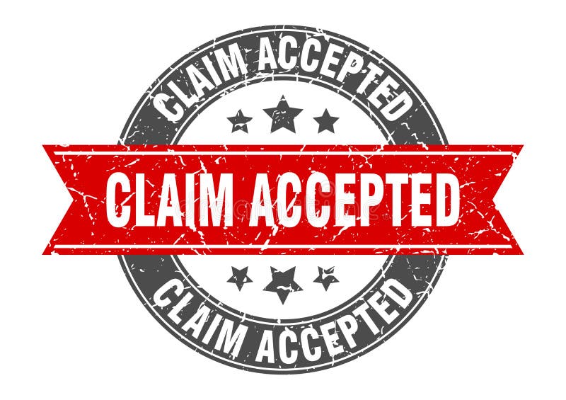 Claim Accepted Round Stamp with Ribbon. Label Sign Stock Vector ...