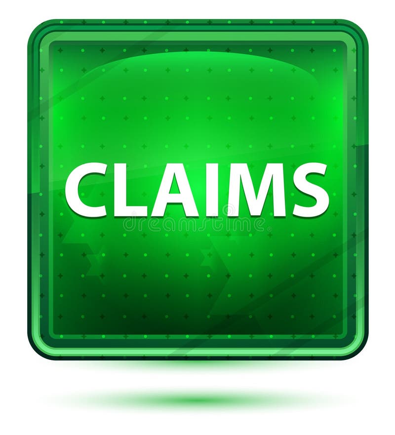 Claims Neon Light Green Square Button Stock Illustration - Illustration ...