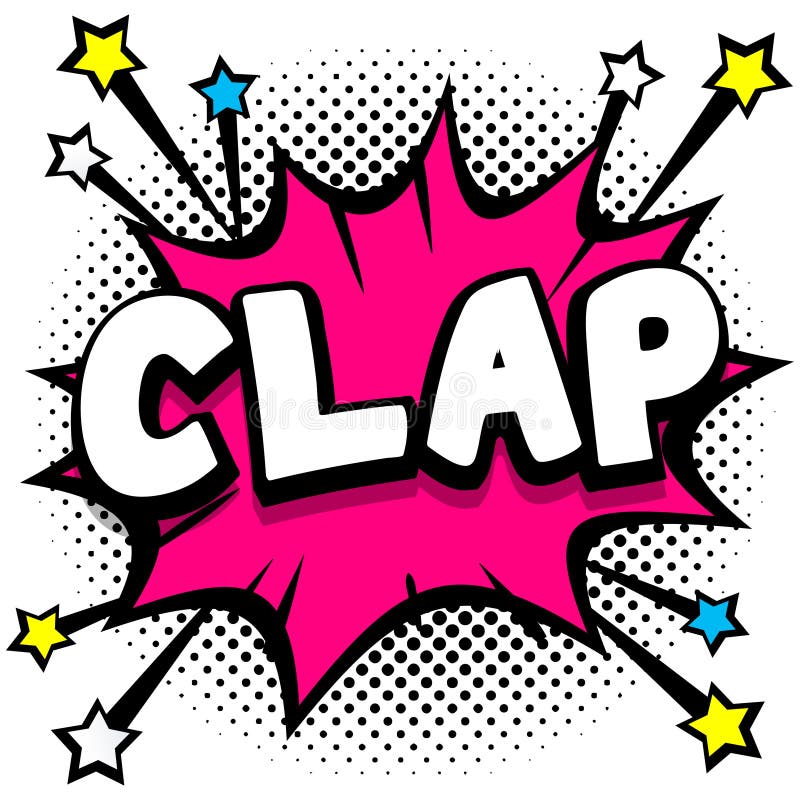 Clap Pop Art Comic Speech Bubbles Book Sound Effects Stock Vector ...