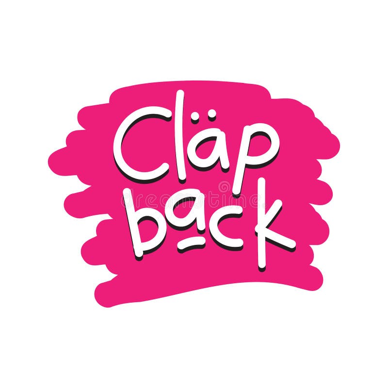 Clapback Stock Illustrations – 2 Clapback Stock Illustrations, Vectors ...