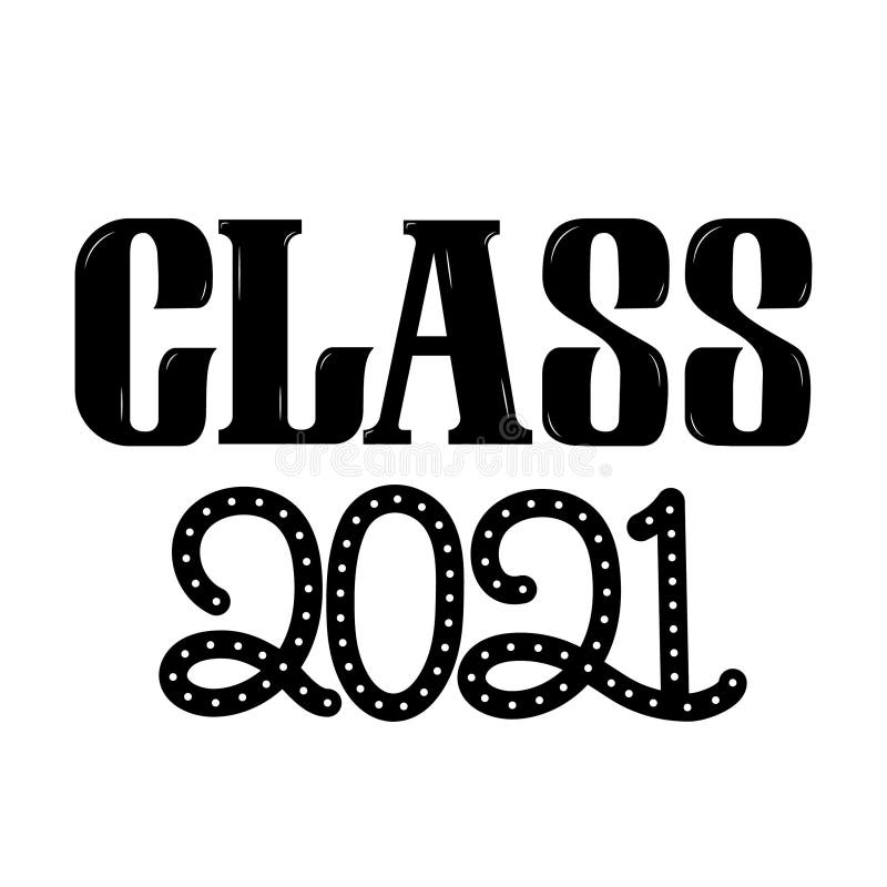 Class of 2021 Hand Drawn Lettering Greeting Card To Graduation Stock ...