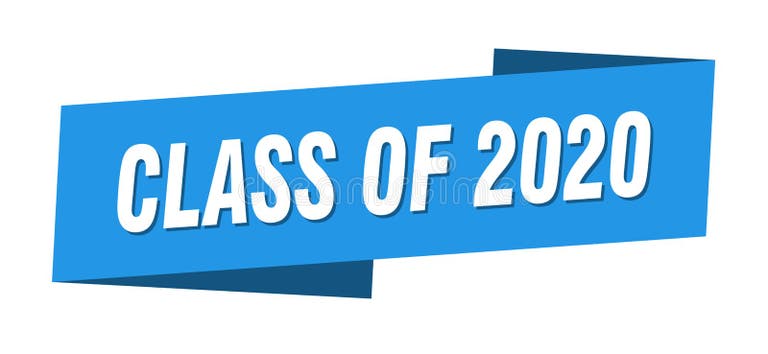 Class of 2020 Banner Template. Class of 2020 Ribbon Label Stock Vector ...