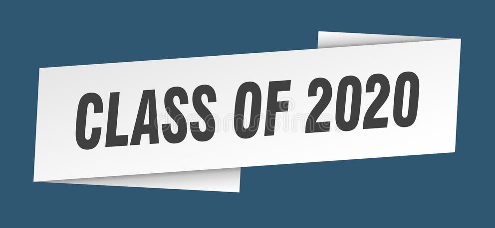 Class of 2020 Banner Template. Class of 2020 Ribbon Label Stock Vector ...
