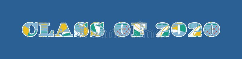 Class of 2020 Concept Word Art Illustration Stock Vector - Illustration ...
