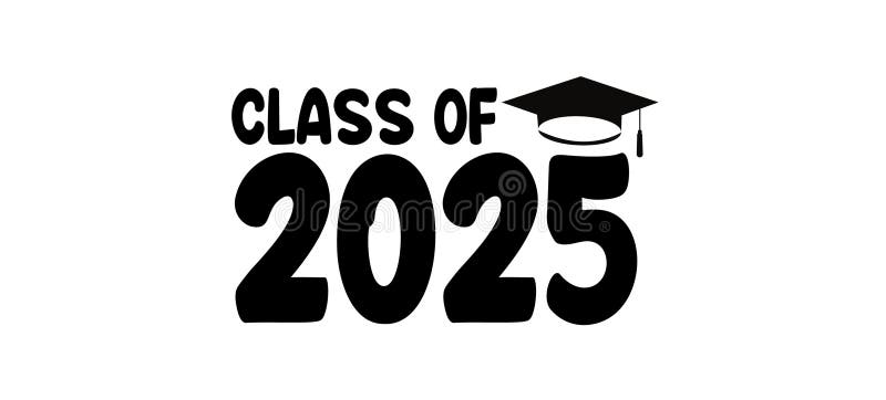 Class of 2025 Congratulations Quote Typography Illustration Graduation ...