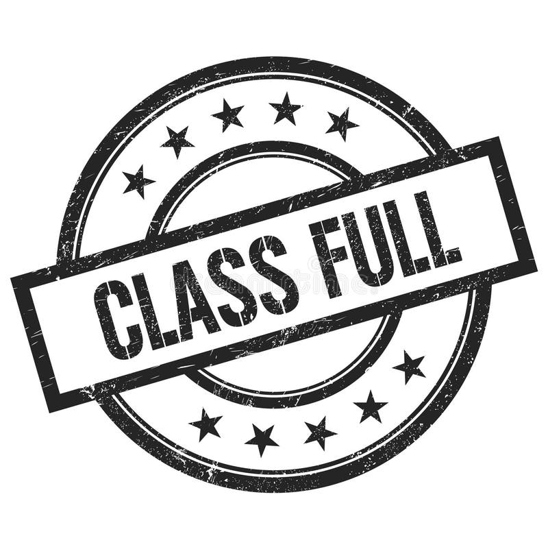 CLASS FULL Text Written on Black Vintage Round Stamp Stock Illustration ...