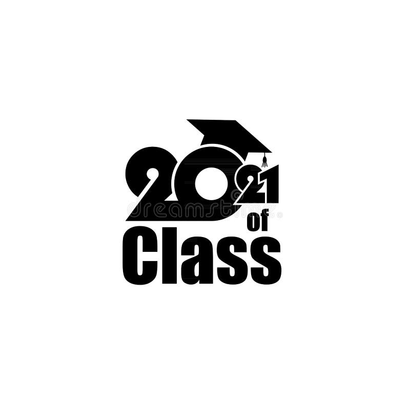 Class of 2021 with Graduation Cap. Flat Design on White Background ...