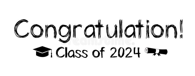 Class of 2024 Graduation Congratulations Graduates Celebration Design ...