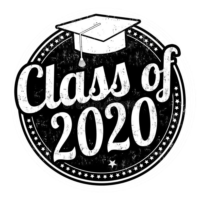 Class of 2020 Grunge Rubber Stamp Stock Vector - Illustration of ...
