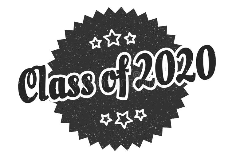 Class of 2020 Sign. Class of 2020 Vintage Retro Label Stock Vector ...