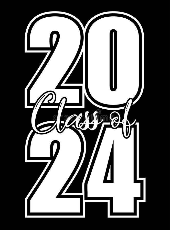 CLASS of 2024. Graduation Logo. Stock Image - Image of card ...