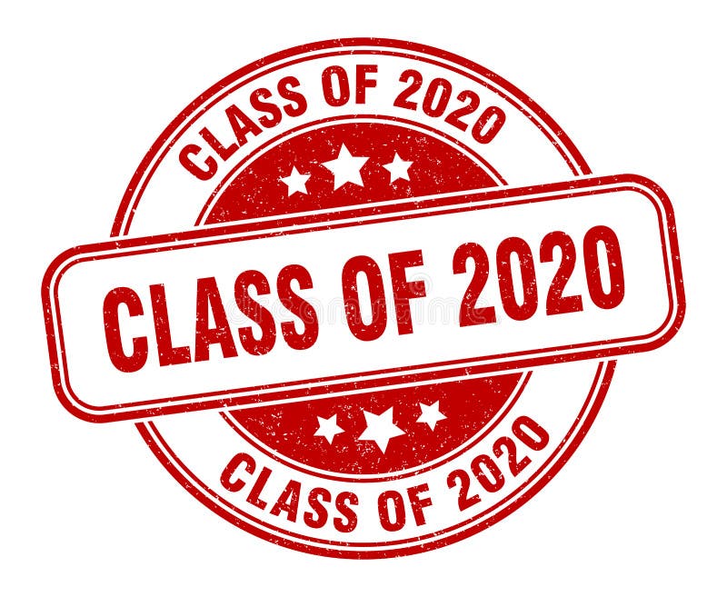 Class of 2020 Stamp. Class of 2020 Round Grunge Sign Stock Vector ...
