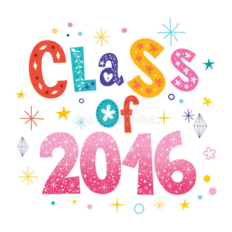 Class of 2016 stock illustration. Illustration of concept - 64700423
