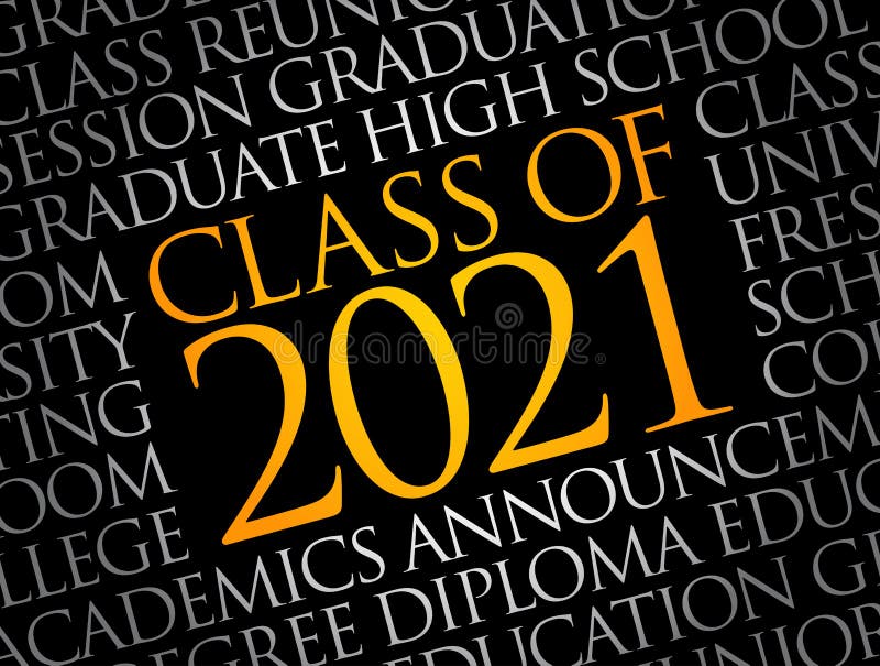 CLASS of 2021 Word Cloud Collage, Education Concept Stock Illustration ...