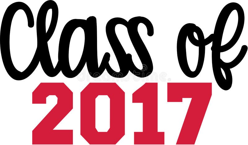 Class of 2017 written stock vector. Illustration of academy - 107159752