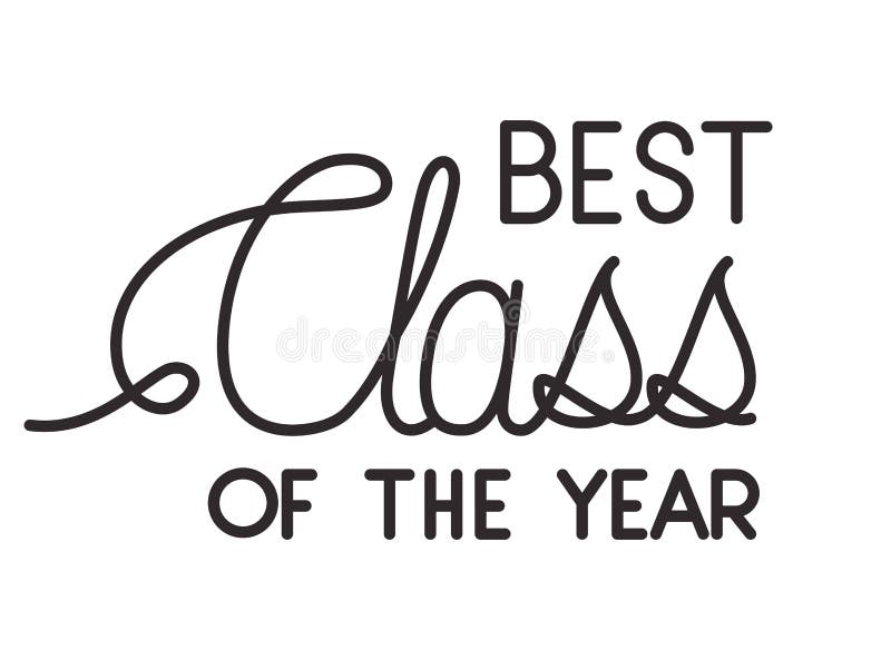 Class of the Year Hand Made Font Stock Vector - Illustration of ...