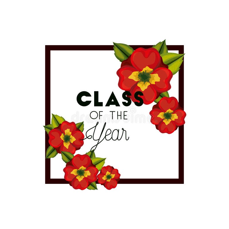 Class of the Year Square and Floral Frame Stock Vector - Illustration ...