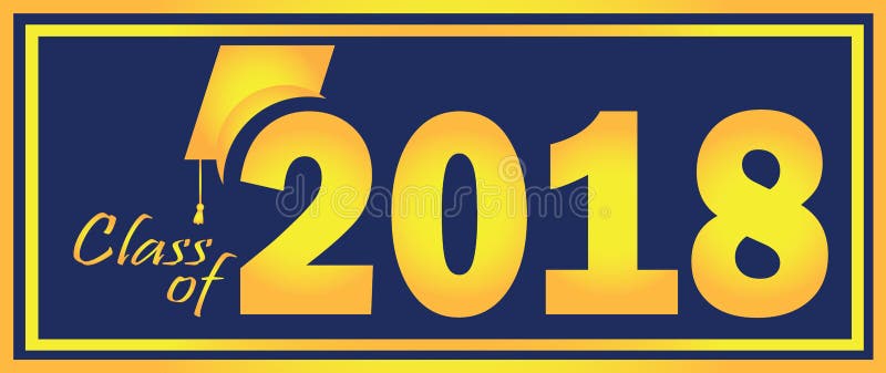 Class of 2018 Yellow and Blue Stock Illustration - Illustration of ...
