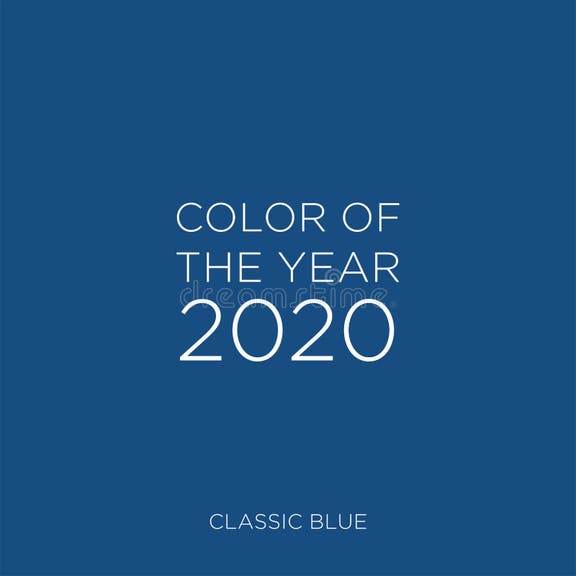 Classic Blue. Color of the Year 2020. Cd Editorial Photography ...