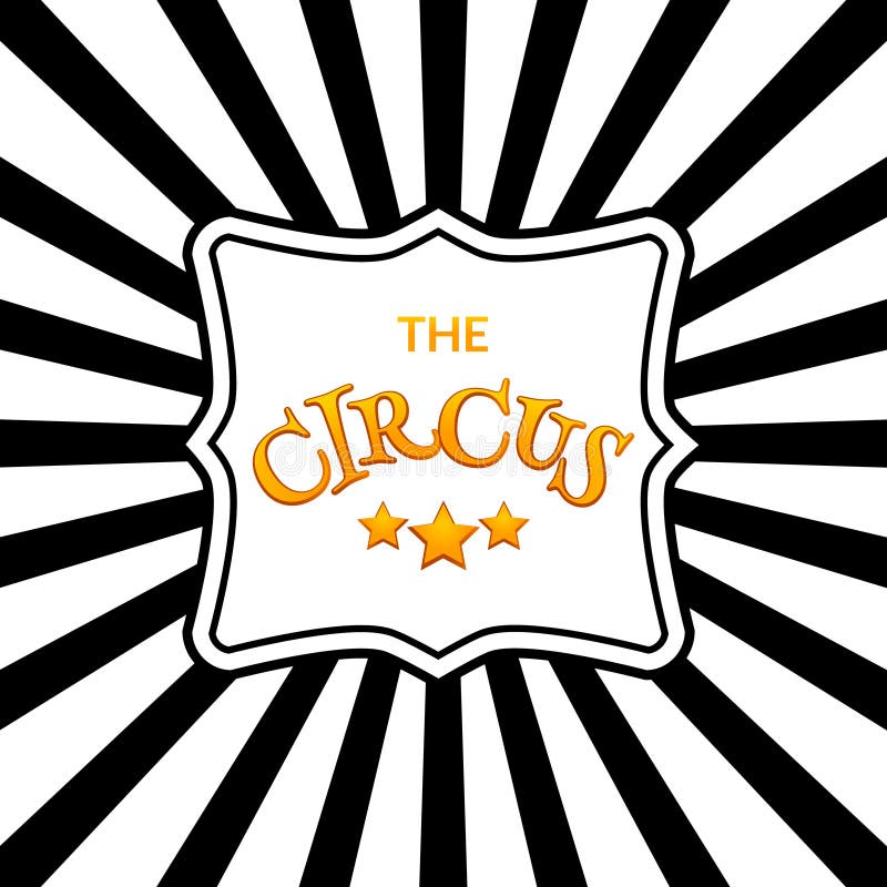 Classic Circus Poster Design Template. Circus Background Design Stock ...
