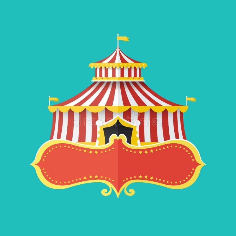 Classical Circus Tent with Banner for Text, Vector Illustration Stock ...