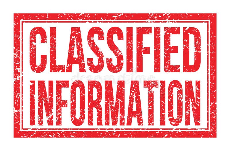 CLASSIFIED INFORMATION, Words on Red Rectangle Stamp Sign Stock ...