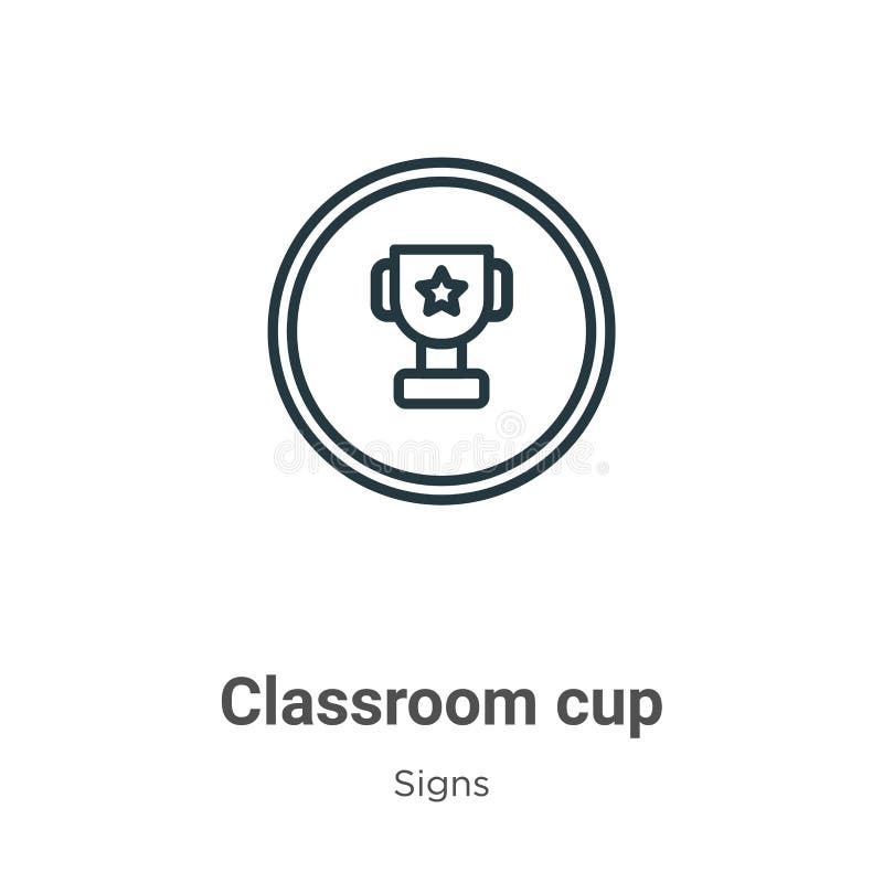 Classroom Cup Outline Vector Icon. Thin Line Black Classroom Cup Icon ...