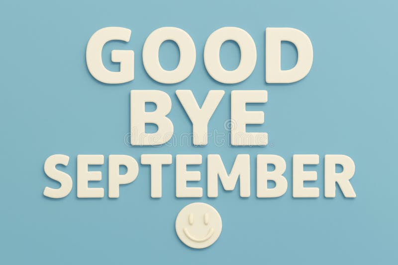 Goodbye September Stock Illustrations – 577 Goodbye September Stock ...