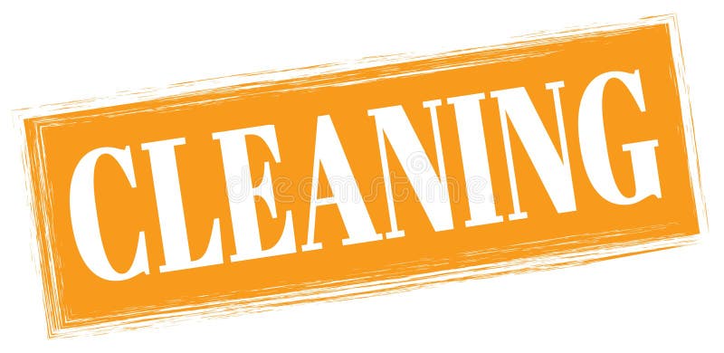 CLEANING Text Written on Orange Stamp Sign Stock Illustration ...
