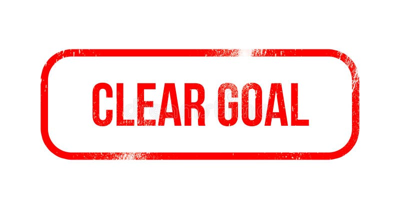 Clear Goal - Red Grunge Rubber, Stamp Stock Illustration - Illustration ...
