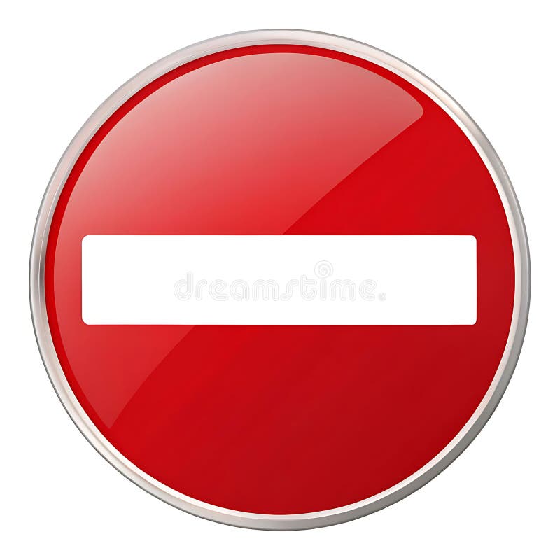 Clear No Entry Sign with Red Circle and Horizontal Bar Stock ...