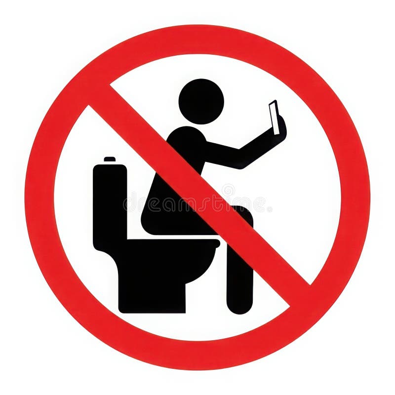 While Sitting on Toilet Prohibition Sign Informing about Rules and ...