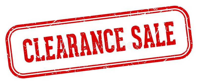 Clearance Sale Stamp. Clearance Sale Rectangular Stamp on White ...