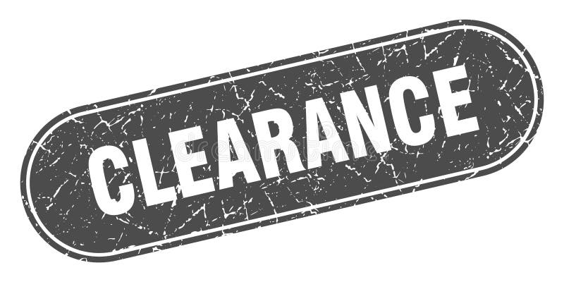 Clearance Sign. Clearance Grunge Stamp Stock Vector - Illustration of ...