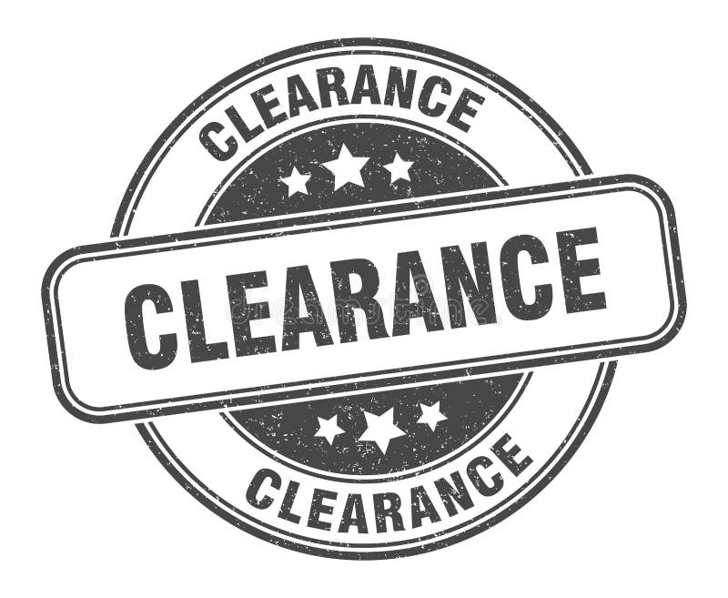Clearance stamp stock vector. Illustration of sign, grungy - 122379245