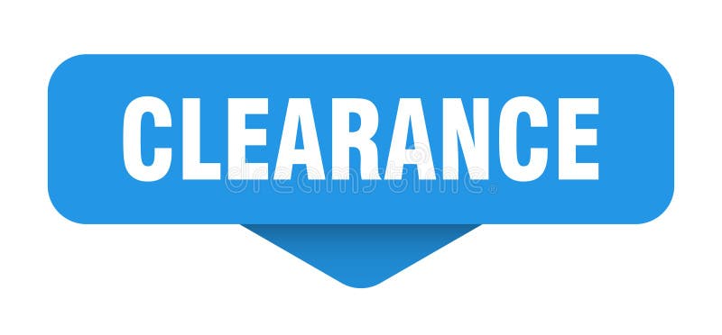 Clearance Sticker. Clearance Sign on Transparent Background Stock ...