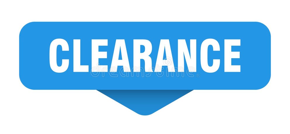 Clearance Sticker. Clearance Sign on Transparent Background Stock ...