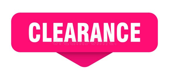 Clearance Sticker. Clearance Sign on Transparent Background Stock ...