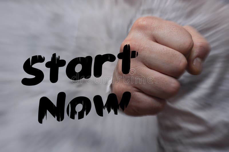 Start Now, Motivational Inspirational Quotes Stock Image - Image of ...