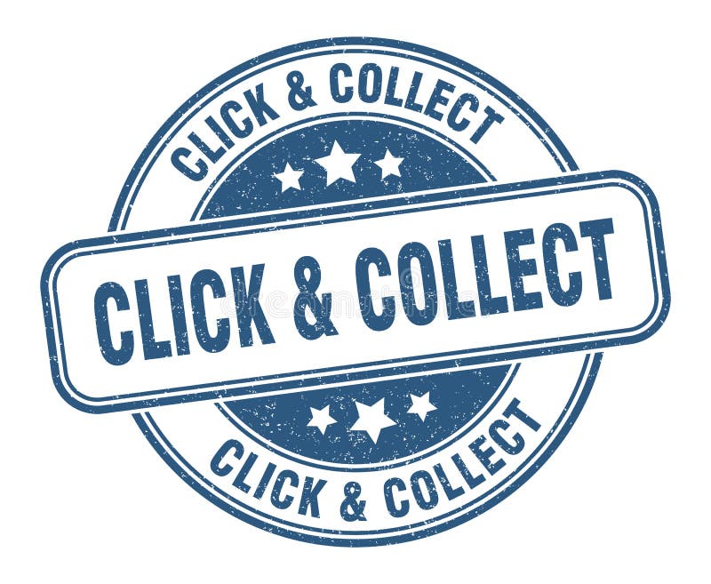 Click & Collect Stamp. Click & Collect Label. Round Grunge Sign Stock ...