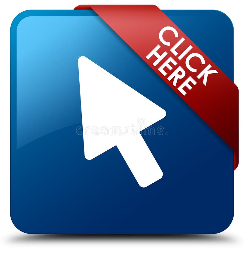 Click Here Blue Square Button Red Ribbon in Corner Stock Illustration ...