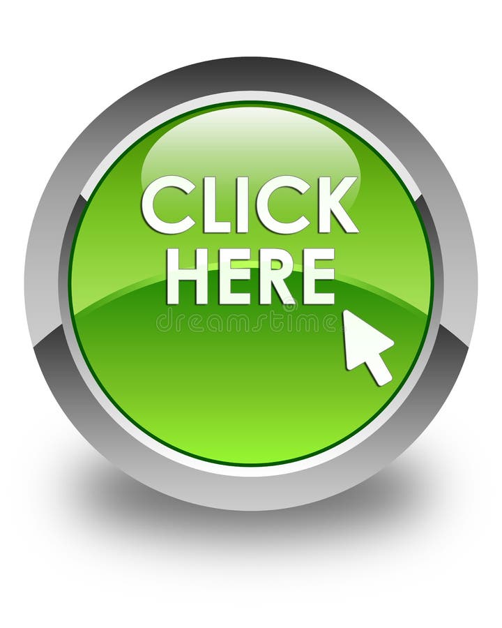 Click Here Glossy Green Round Button Stock Illustration - Illustration ...